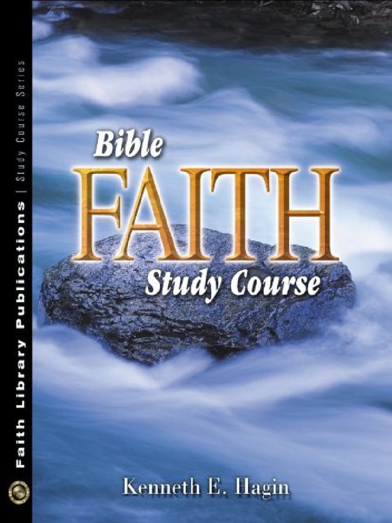 Bible Faith Study Guide - Kenneth e Hagin | PDF | Paul The Apostle | Jesus