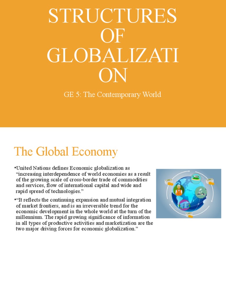 GE 5. Lesson 2. Structures of Globalization | PDF | Globalization ...