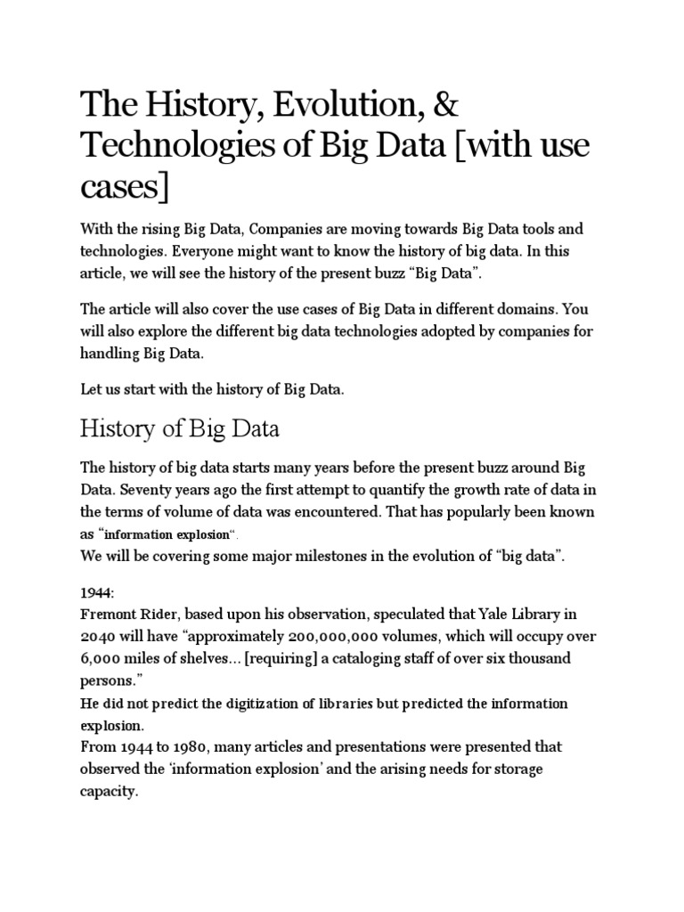 The Evolution and Impact of Big Data: A Comprehensive Look at the History, Technologies, Use ...