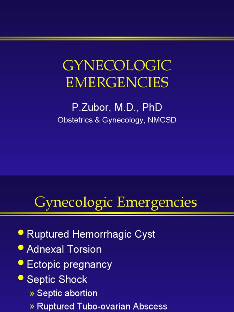 Gynecologic Emergencies: P.Zubor, M.D., PHD | PDF | Ovarian Cancer ...