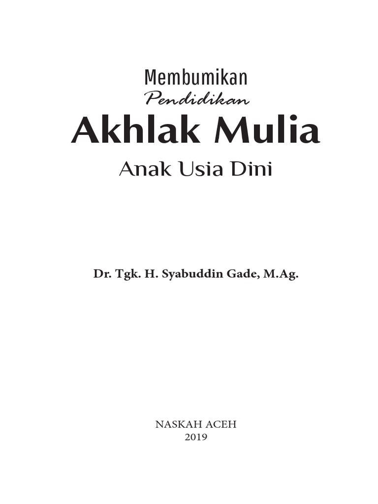 Pendidikan Akhlak Mulia Anak Usia Dini | PDF