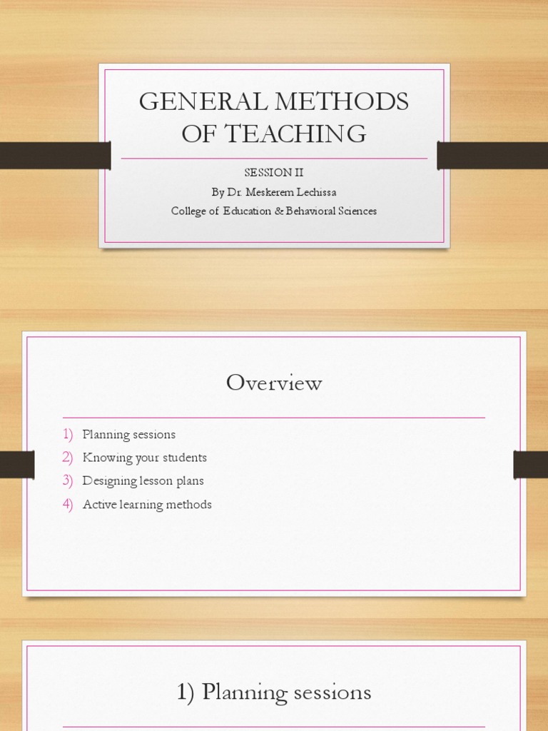 Session - 2 - General Methods of Teaching | PDF | Lesson Plan | Cognition