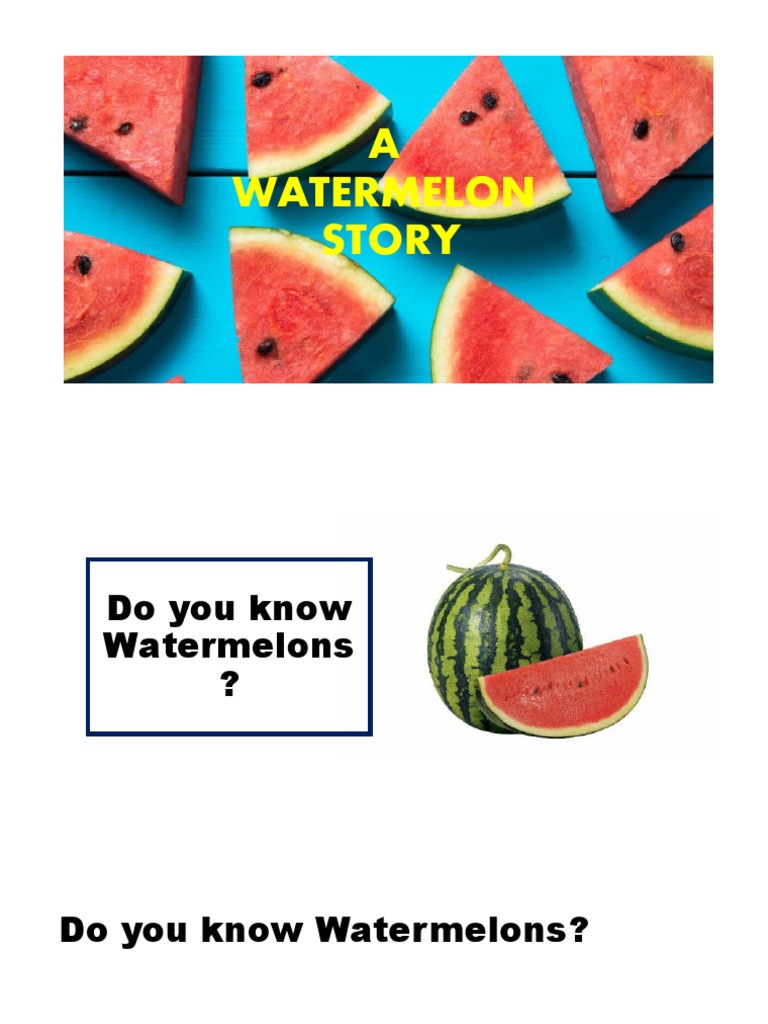Watermelon Story | PDF | Watermelon | Jesus