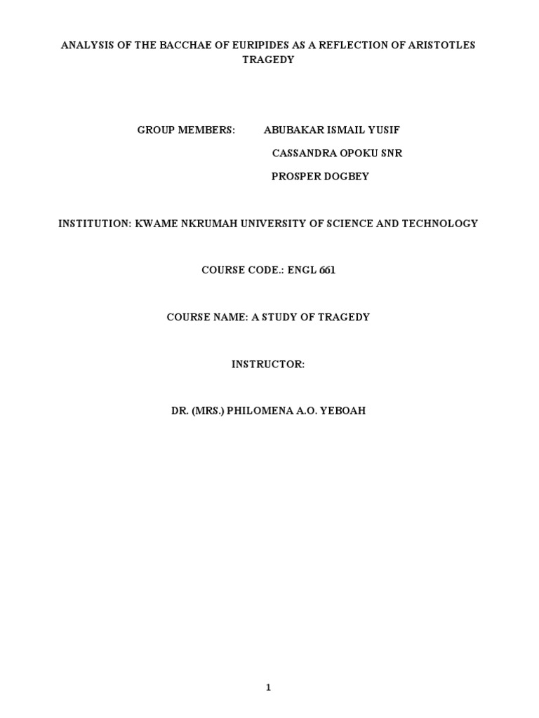 Analysis of The Bacchae of Euripides As An Aristotelian Tragedy Edited ...