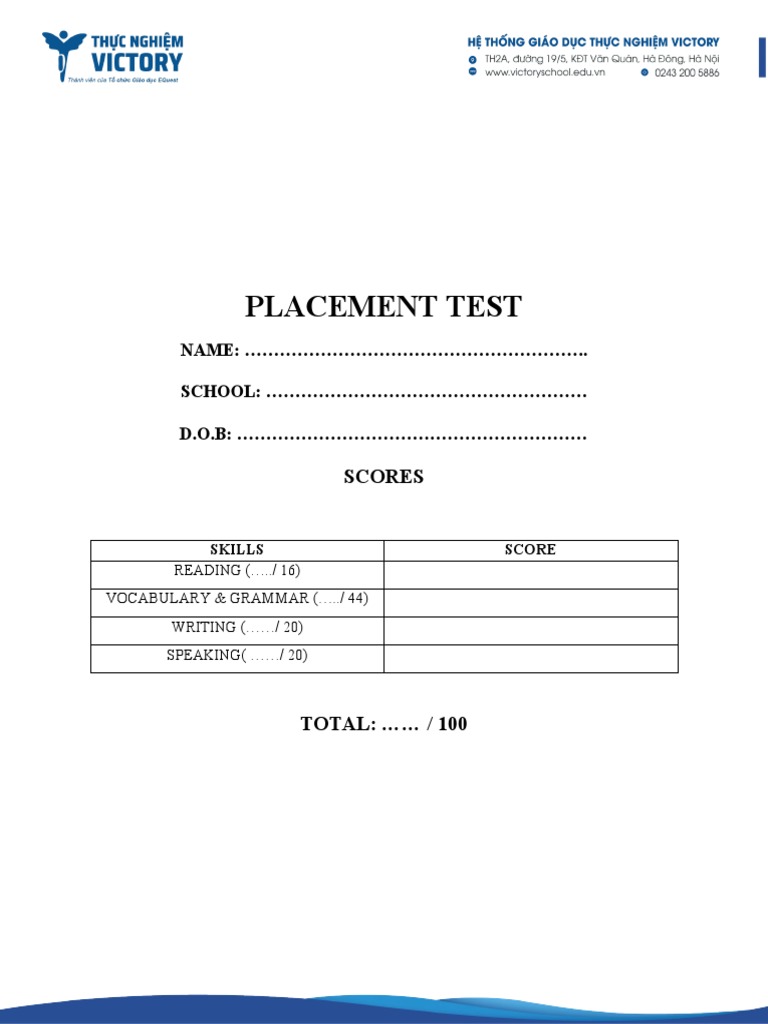 Placement Test: NAME: .. SCHOOL: . D.O.B | PDF