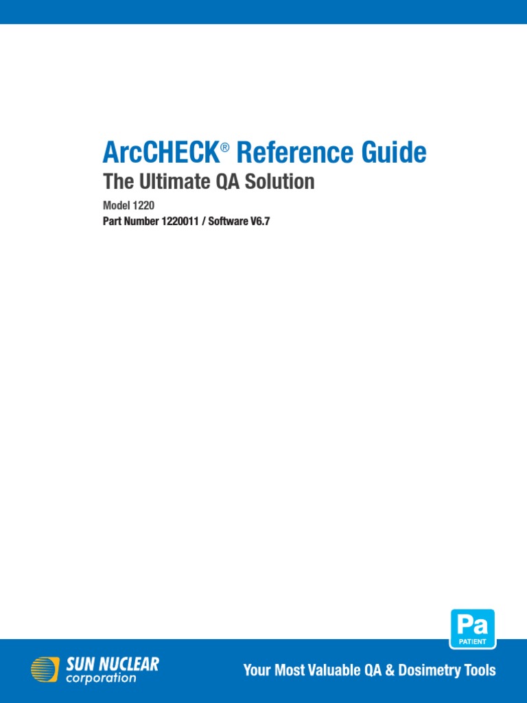 Arccheck 7JKJWJSHJ Guide: The Ultimate QA Solution | PDF | Radiation ...