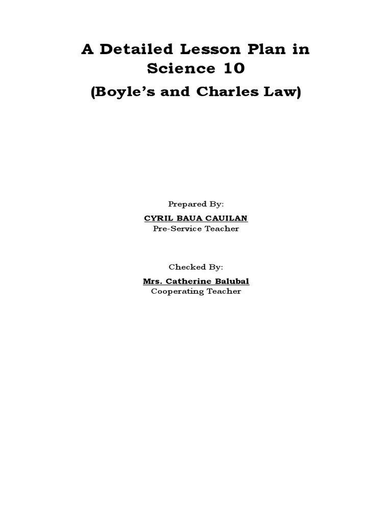 A Detailed Lesson Plan in Science 10: (Boyle's and Charles Law) | PDF ...