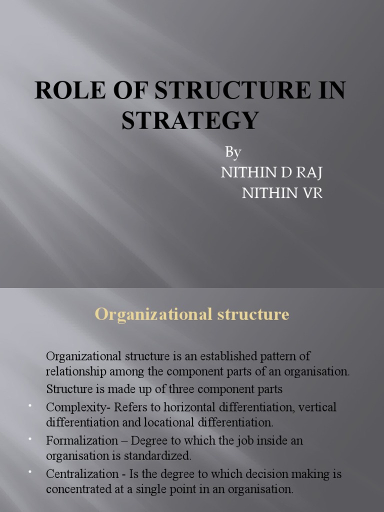 Role of Structure in Strategy Final | PDF | Strategic Management ...