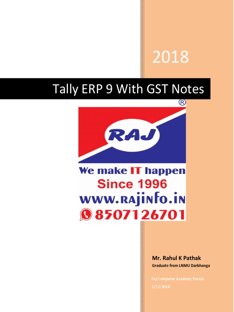 Tally ERP 9 With GST Notes: Mr. Rahul K Pathak | PDF | Taxes | Taxation