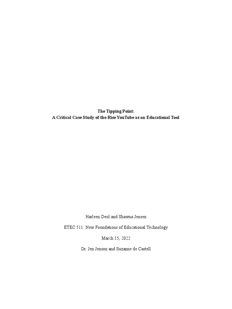 Tipping Point A Critical Case Study For Etec 511 | PDF | You Tube | Teachers