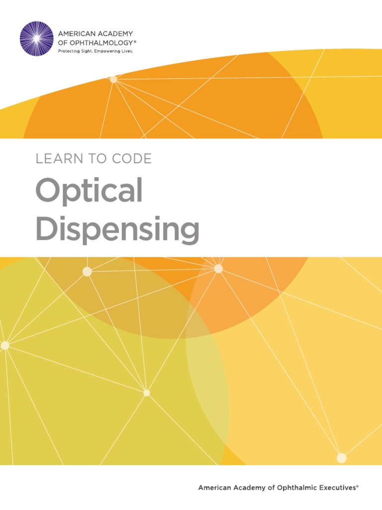 Optical Dispensing Coding Module 1119 | PDF | Eye | Vision