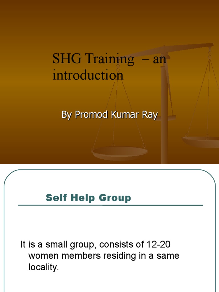SHG Training - An: by Promod Kumar Ray | PDF | Change | Learning
