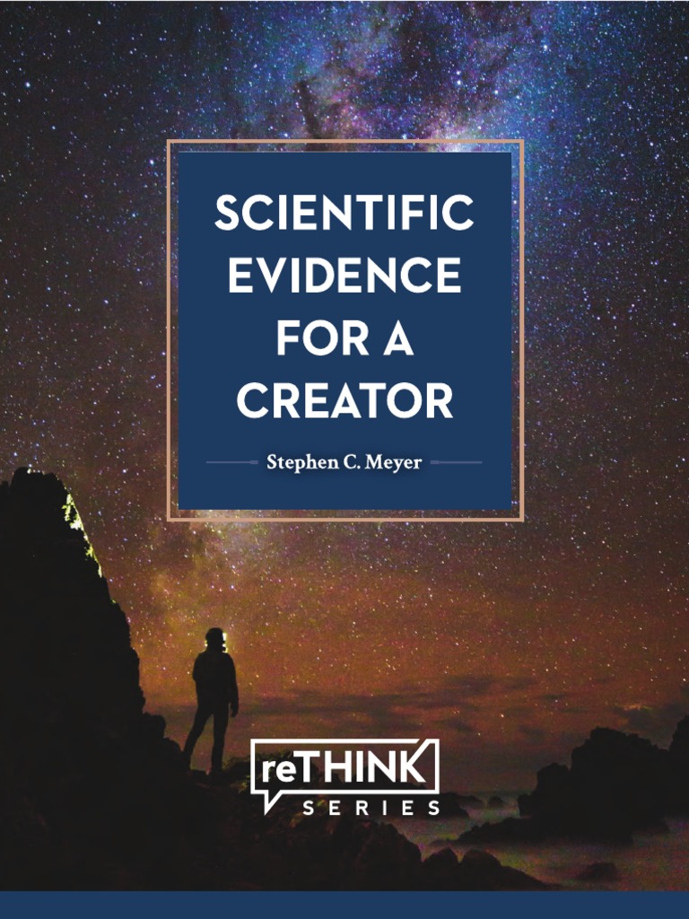 Scientific Evidence For A Creator | PDF