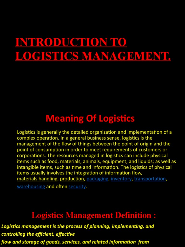 Understanding the Full Scope of Logistics Management: From the Flow of ...
