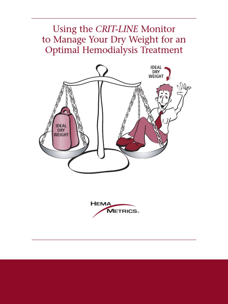 Using The CRIT-LINE Monitor To Manage Your Dry Weight For An Optimal ...