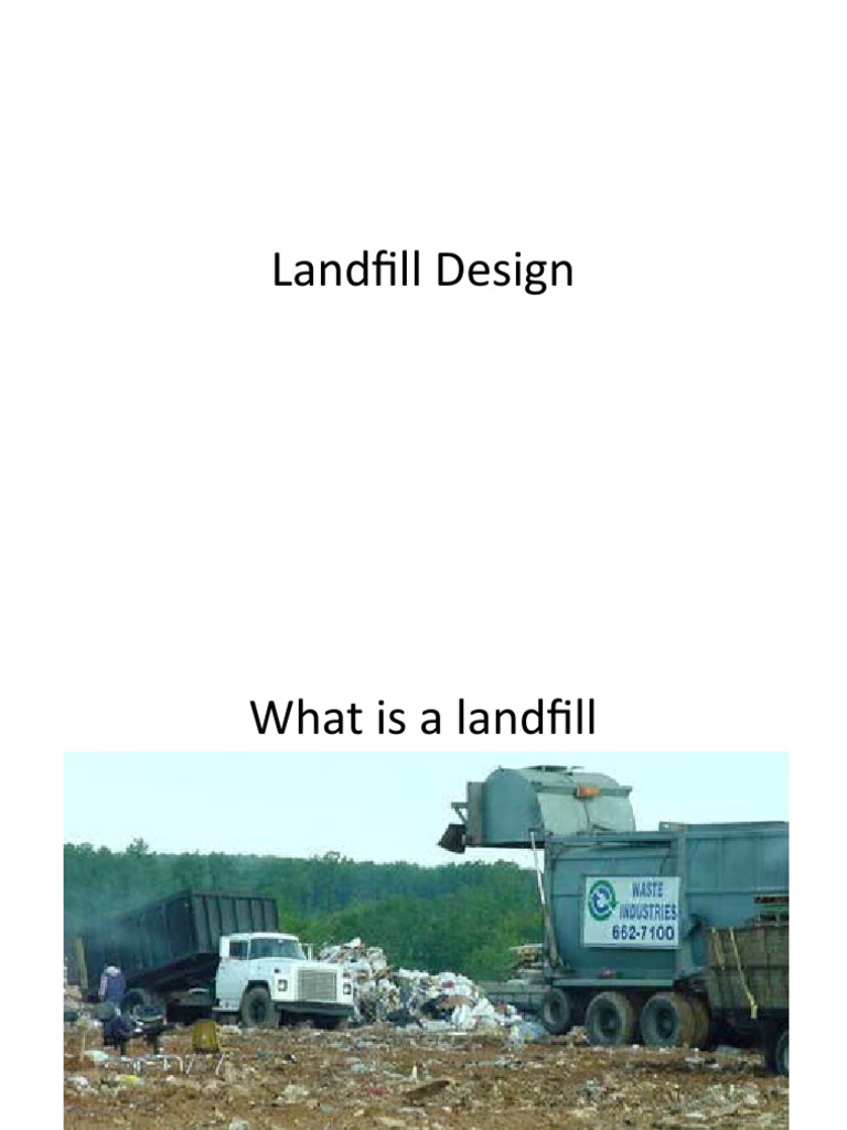 Landfill Design | PDF | Landfill | Waste Management