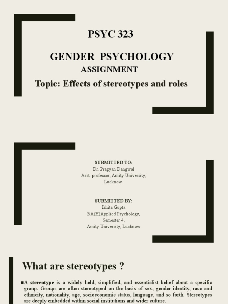 PSYC 323 Gender Psychology: Topic: Effects of Stereotypes and Roles ...