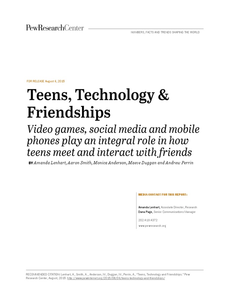 Teens, Technology & Friendship Author Amanda Lenhart, Aaron Smith ...