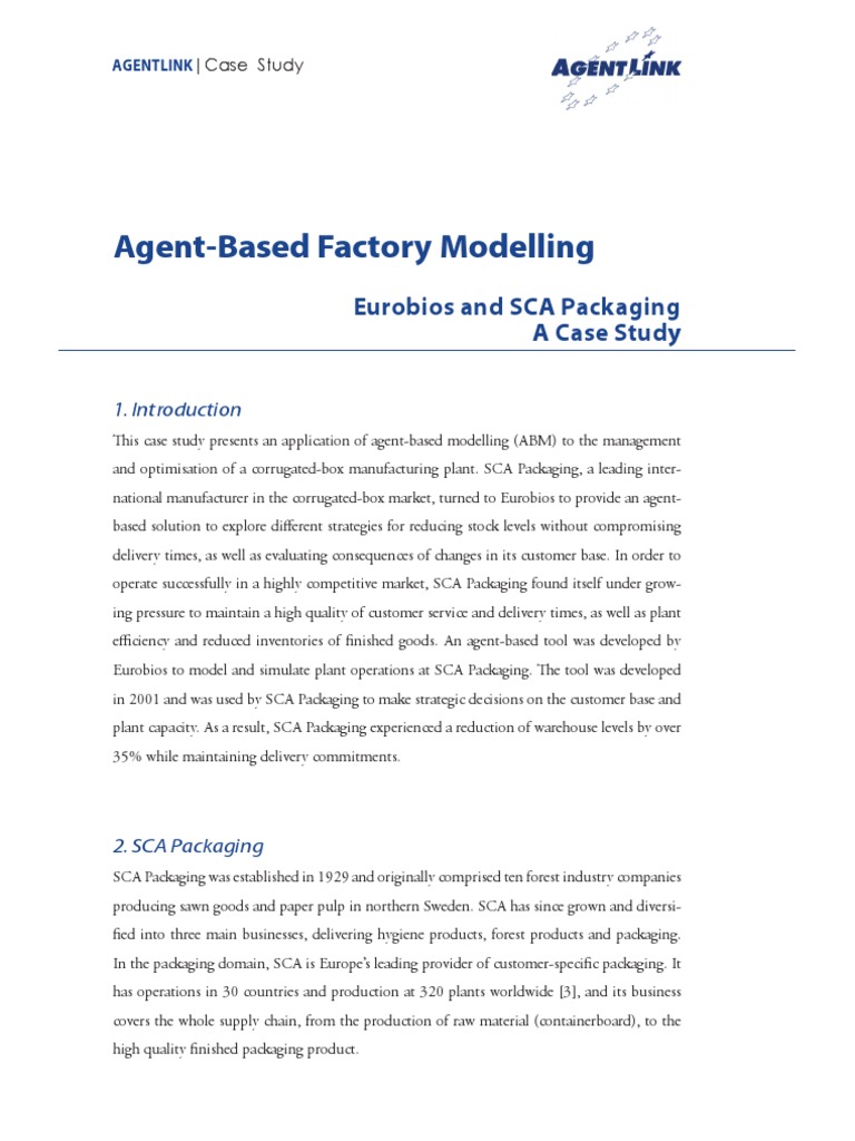 Agent-Based Factory Modelling: Eurobios and SCA Packaging A Case Study ...