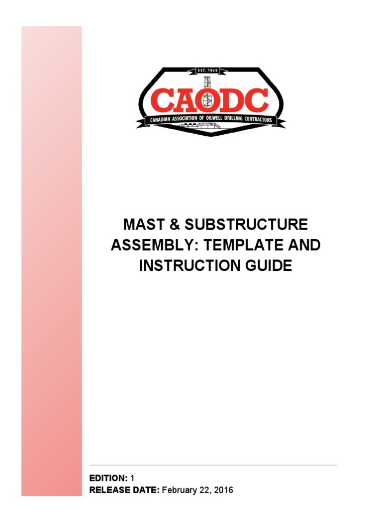 Mast & Substructure Assembly Guide | PDF | Drilling Rig | Safety