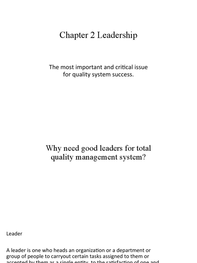 Chapter 2 Leadership: The Most Important and Critical Issue For Quality ...