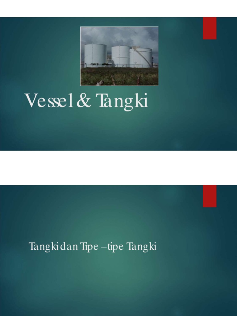 Desain dan Tipe Tangki Vessel | PDF | Griya & Taman | Seni
