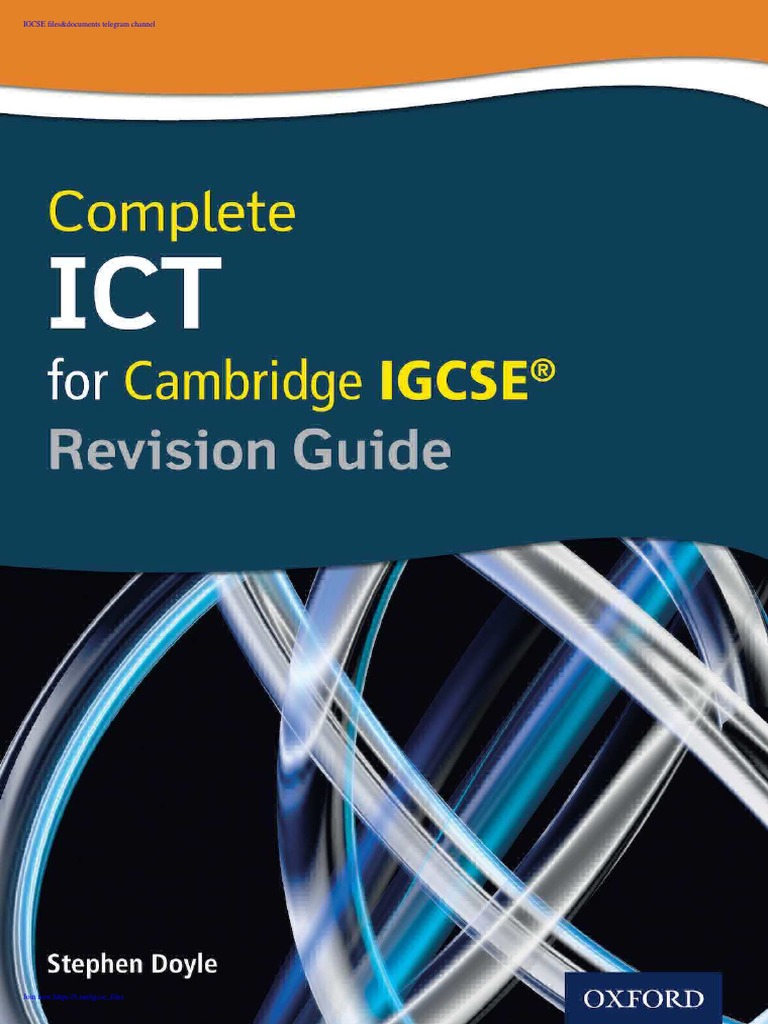 Complete ICT For Igcse Revision Guide | PDF