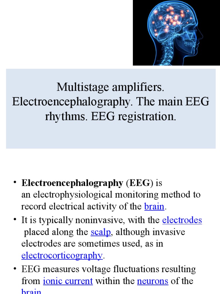 Multistage Amplifiers. Electroencephalography. The Main EEG Rhythms. EEG Registration | PDF