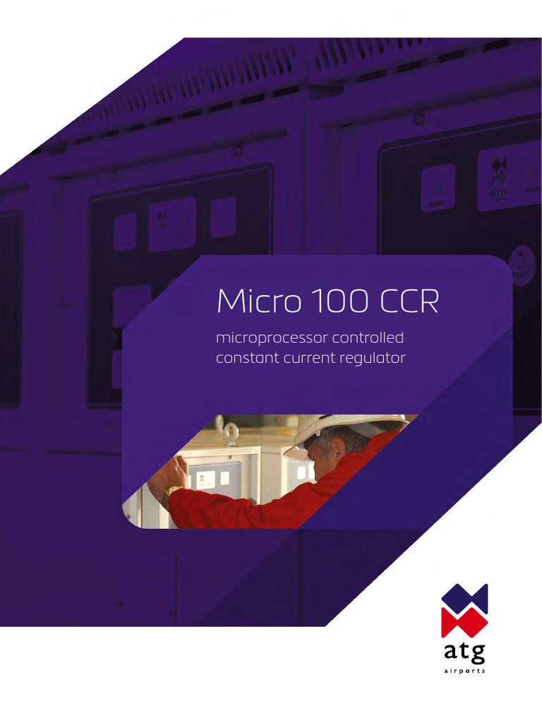 Micro 100 CCR: Microprocessor Controlled Constant Current Regulator ...