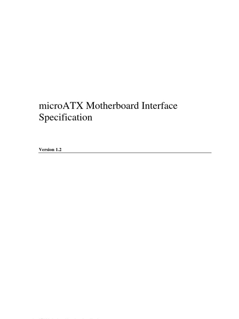 Micro ATX Motherboard Interface, Specification, Version 1.2 | PDF ...
