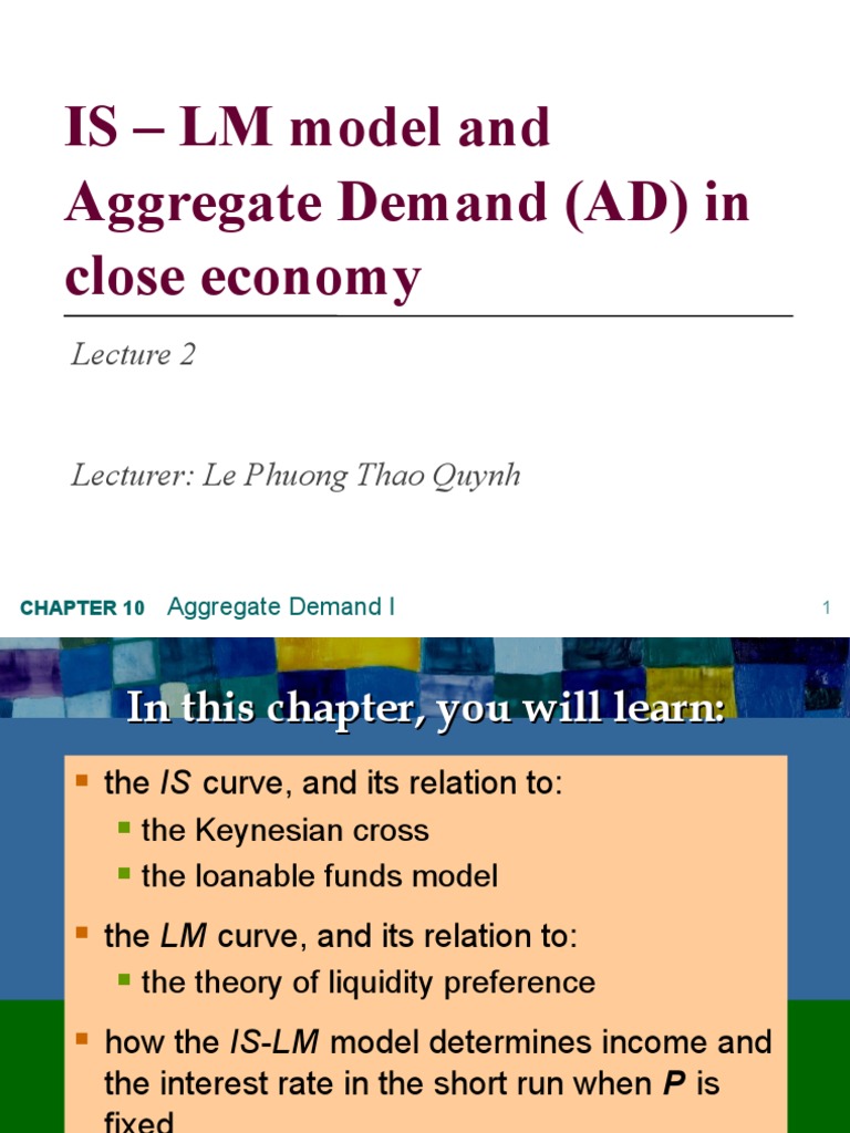 Understanding Aggregate Demand: An Examination of the IS-LM Model and ...