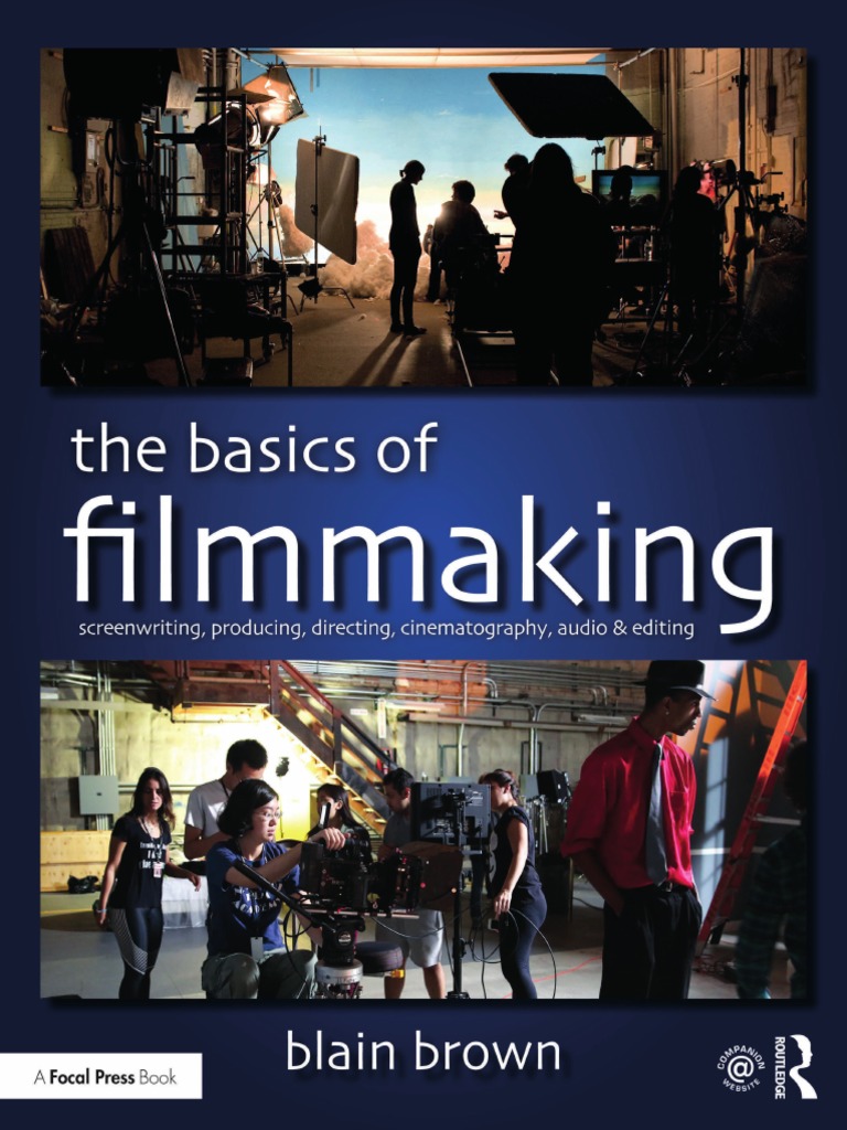 The Basics of Filmmaking | PDF