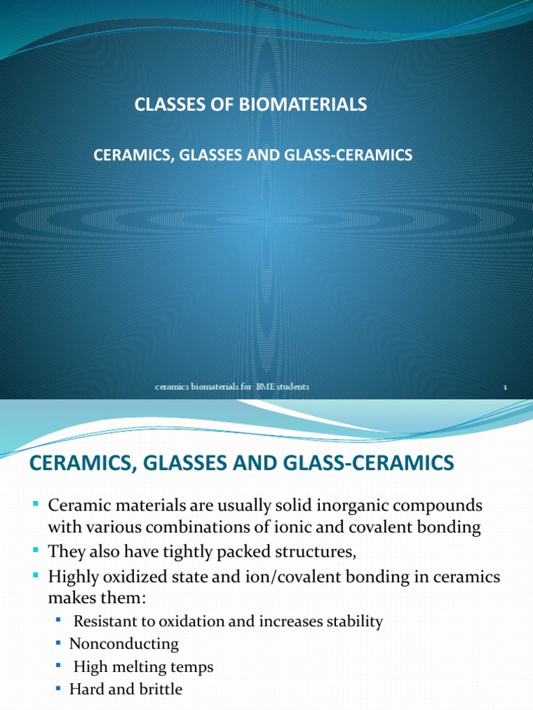 Classes of Biomaterials: Ceramics, Glasses and Glass-Ceramics | PDF ...