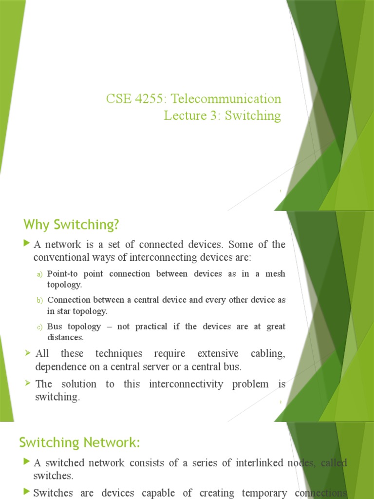 CSE 4255: Telecommunication Lecture 3: Switching | PDF | Network ...