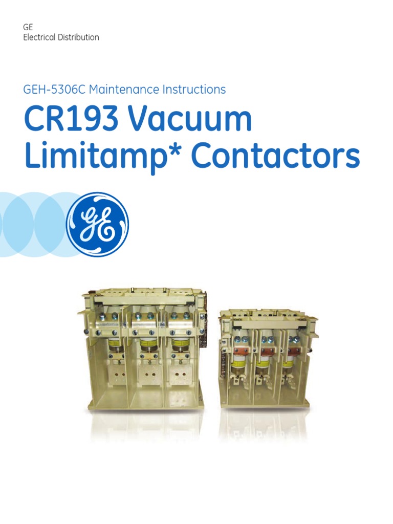 LA Maint Inst CR193 Vac GEH5306C | PDF | High Voltage | Force