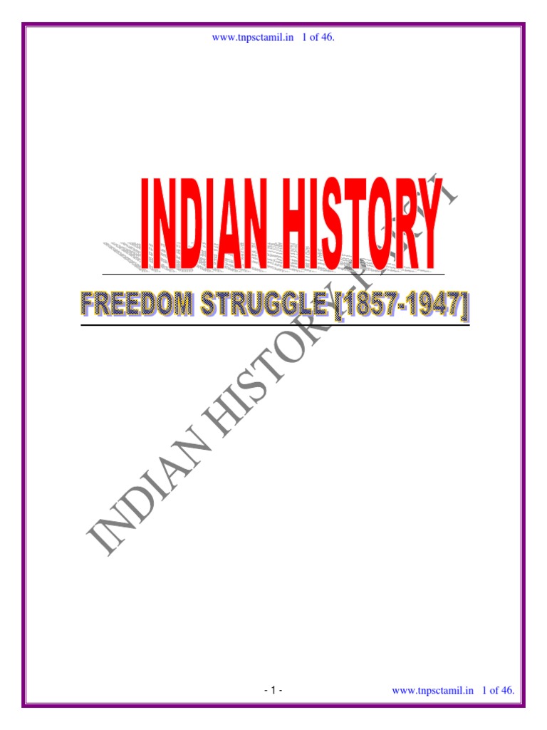 Indian Freedom Struggle: 1857-1947 Overview | PDF | Indian Rebellion Of ...