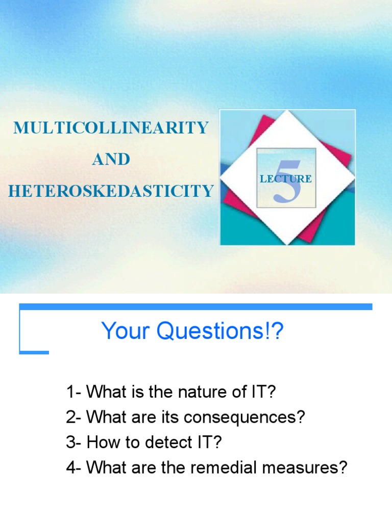 Multicollinearity AND Heteroskedasticity | PDF | Heteroscedasticity | Multicollinearity