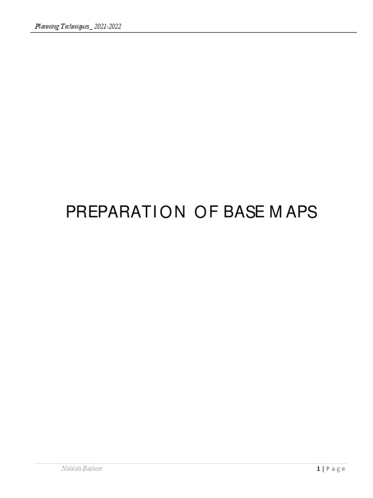 Preparation of Base Maps: Planning Techniques - 2021-2022 | PDF | Map ...