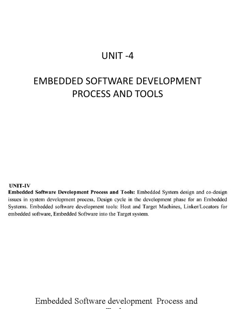 Unit - 4 Embedded Software Development Process and Tools | PDF | Embedded System | Central ...