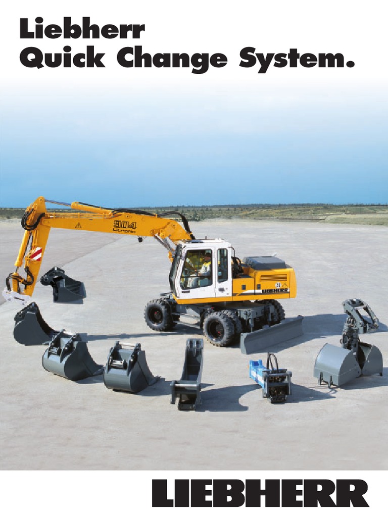 Liebherr Quick Change System | PDF | Manufactured Goods | Equipment
