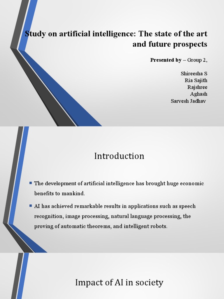 Study On Artificial Intelligence: The State of The Art and Future ...