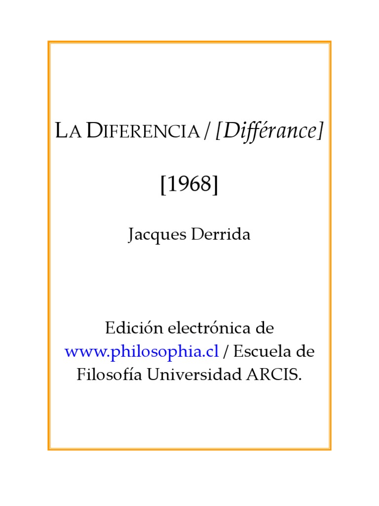 Derrida y la Diferencia: Análisis de "Différance" | PDF | Escritura | Habla