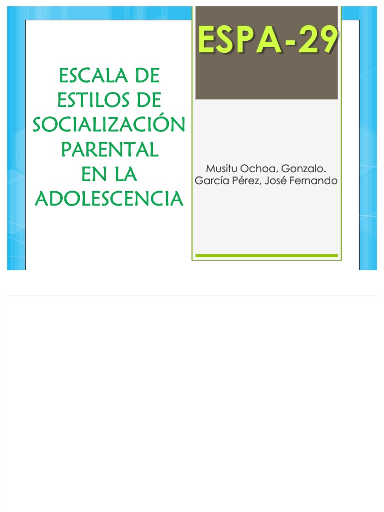 Espa 29 Escala de Estilos de Socializacion Parental en La Adolescencia ...