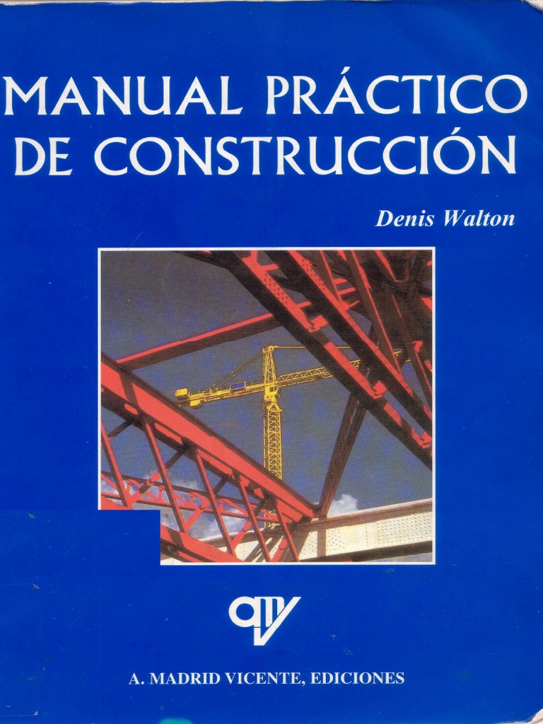 Manual Practico de Construcción - Denis Walton | PDF