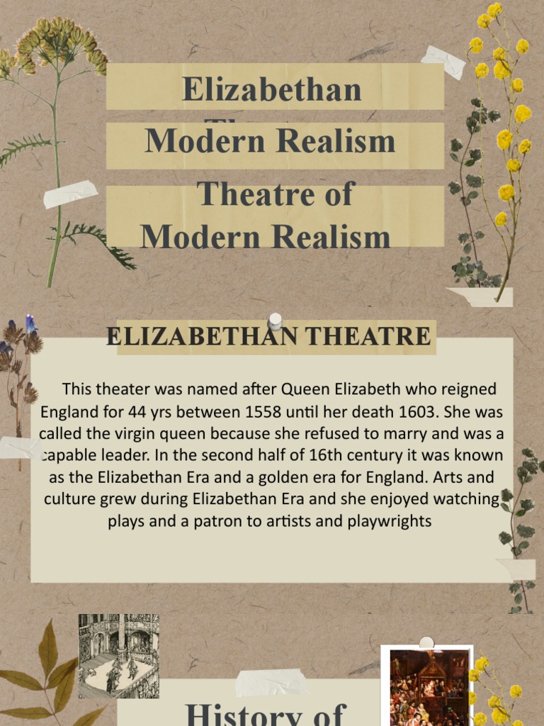Elizabethan Theatre and Modern Realism | PDF | Realism (Arts) | The Arts