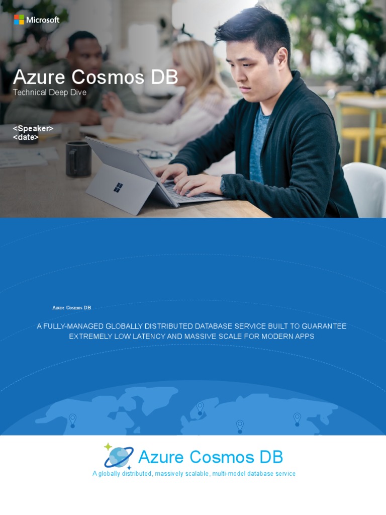 Azure Cosmos DB: Technical Deep Dive | PDF | Microsoft Azure | Databases