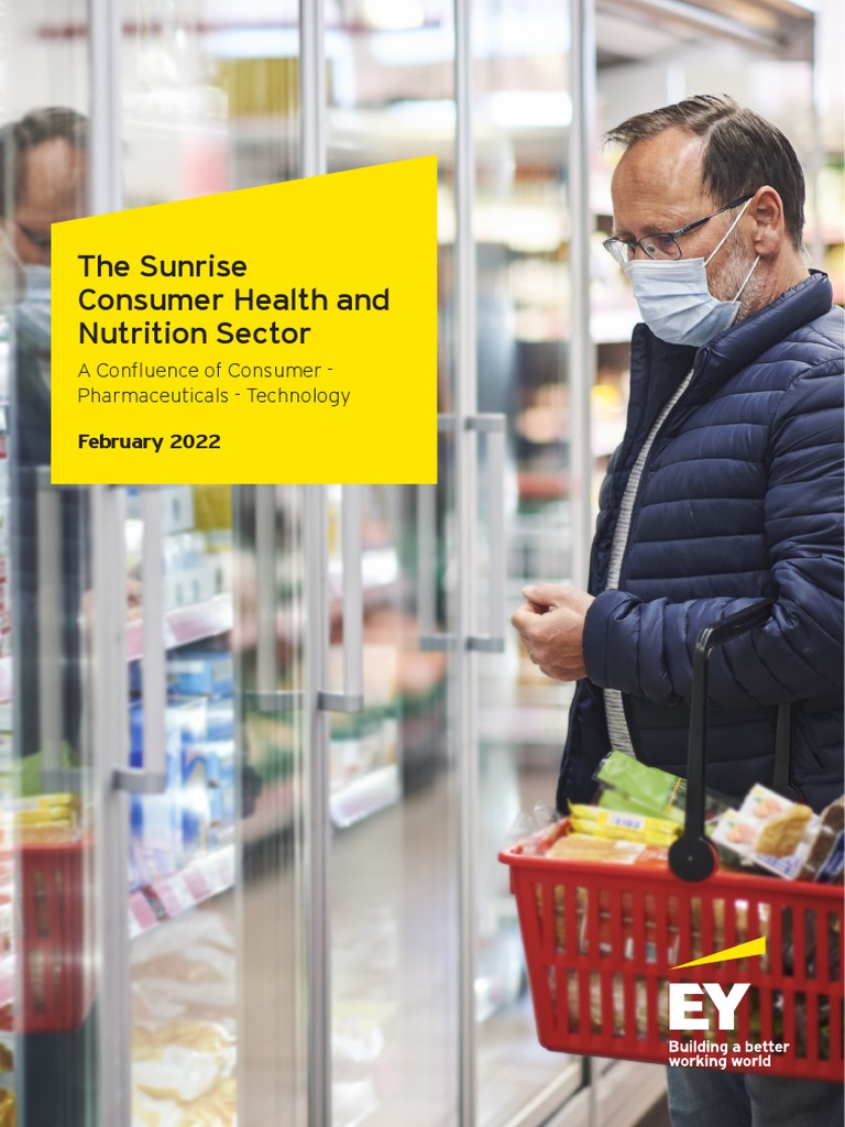 Ey The Sunrise Consumer Health and Nutrition Sector Report | PDF ...