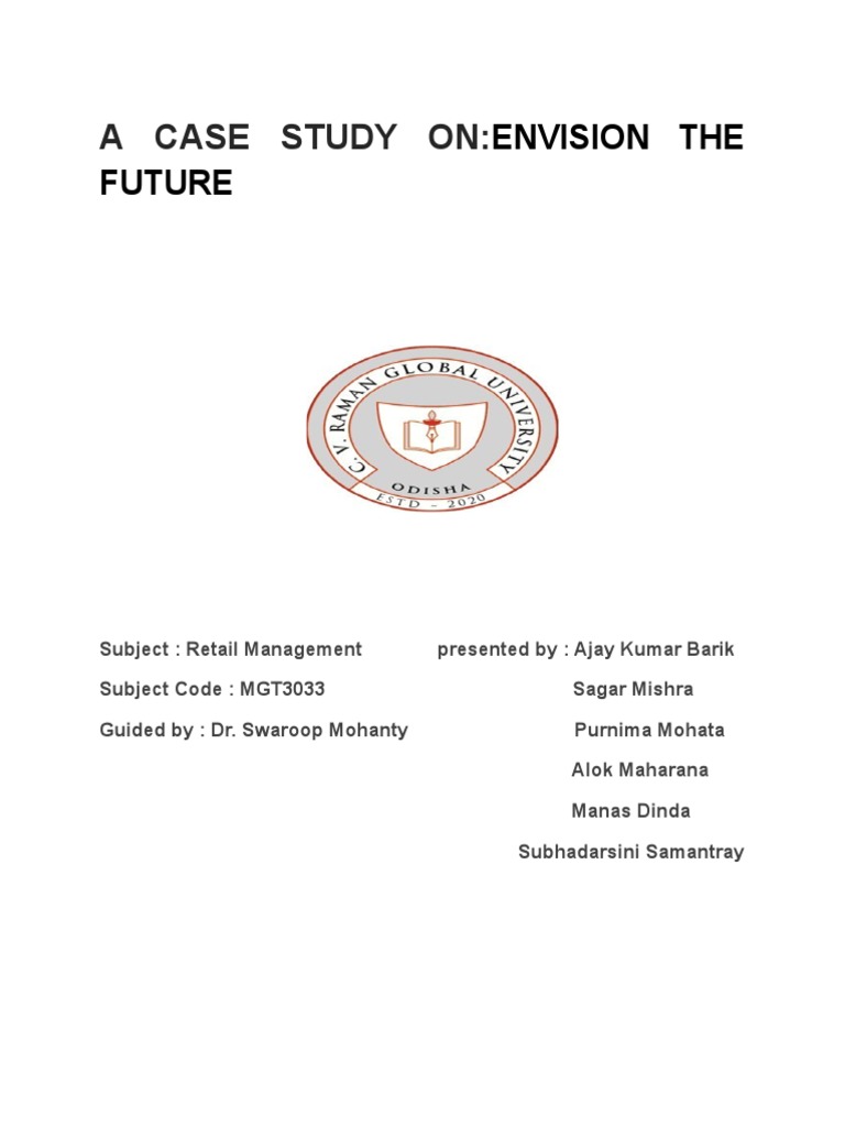 A Case Study On:envision The Future | PDF | Retail | Online Shopping
