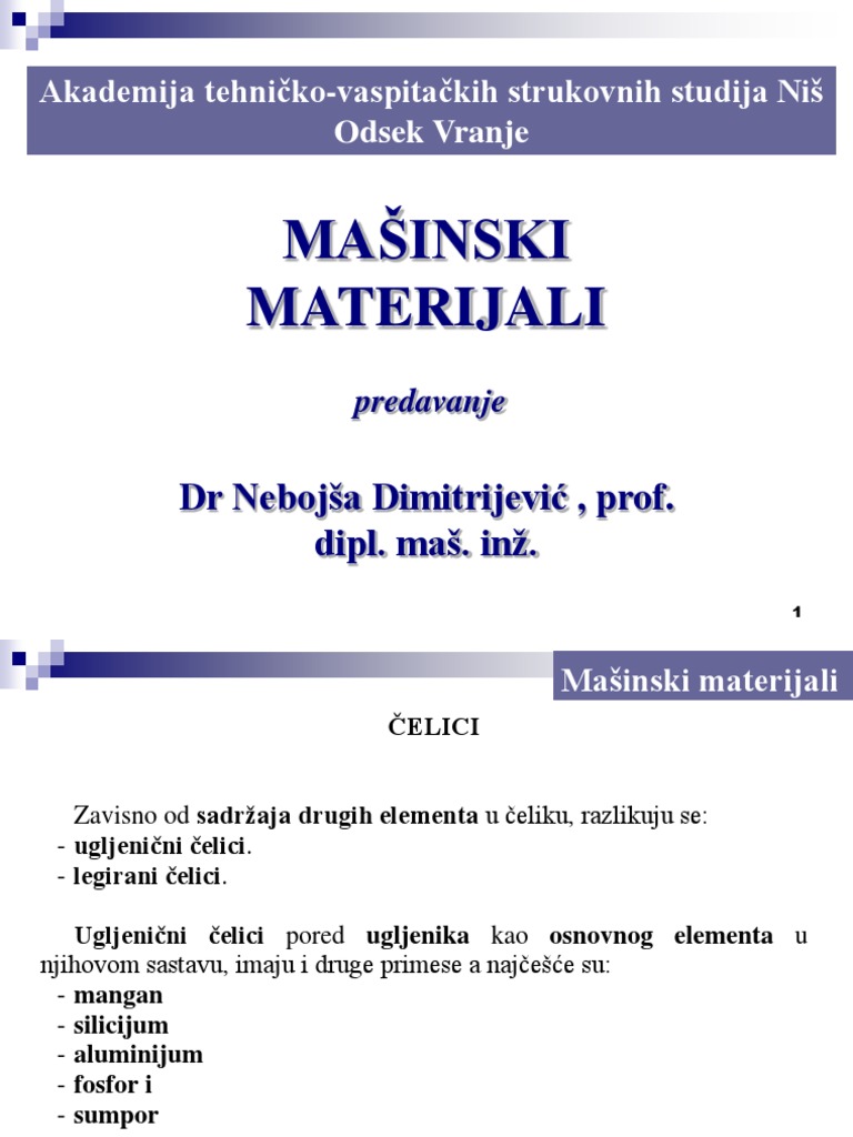Masinski Materijali 07 Celici, Ugljenicni I Legirani Celici | PDF