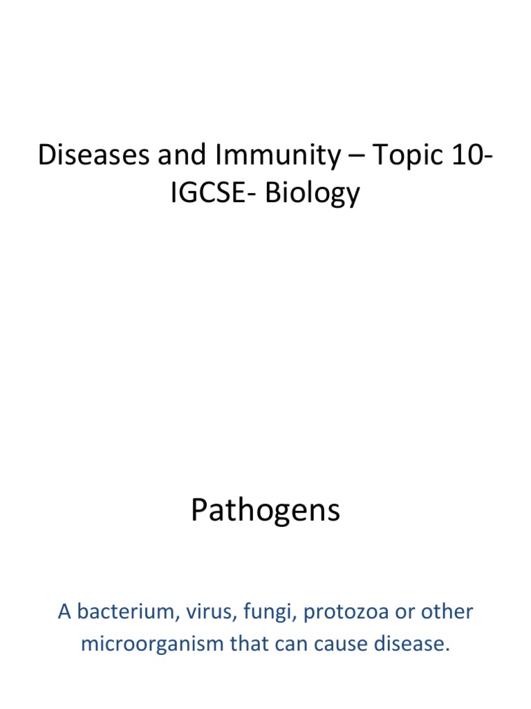 IGCSE Biology - Pathogens, Immunity and Disease Prevention | PDF ...